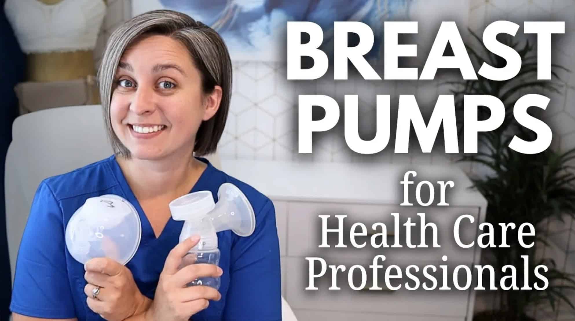 The Best Breast Pumps for Healthcare Professionals - New Little Life